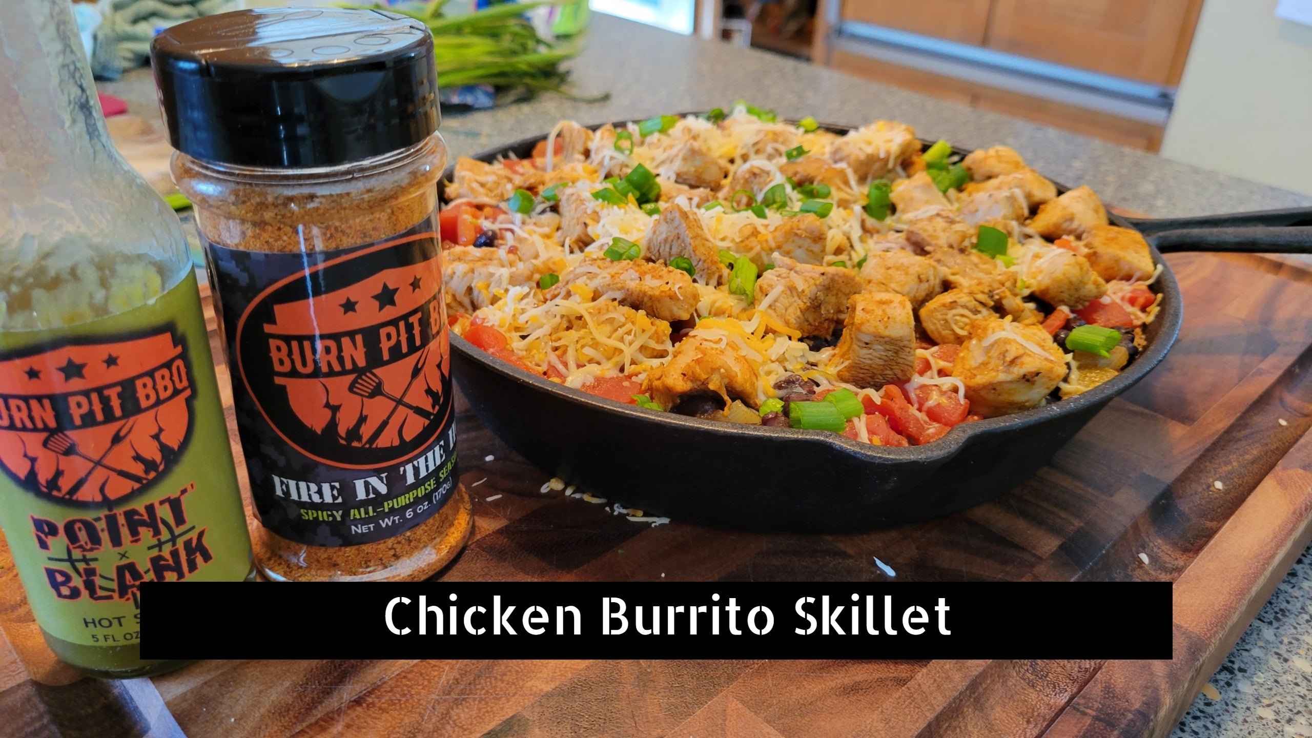 Chicken Burrito Skillet – Burn Pit BBQ